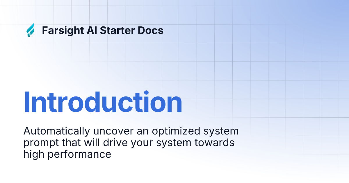 Introduction | Farsight AI Starter Docs